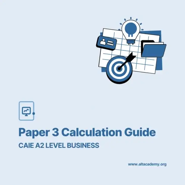 Business Paper 3 Calculation Guide - Alt Academy