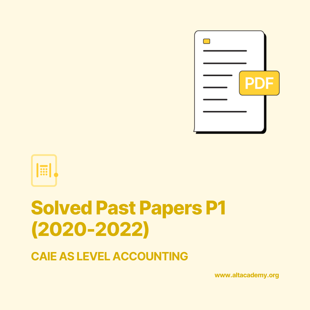Accounting AS Solved Past Paper (pdfs) - Alt Academy