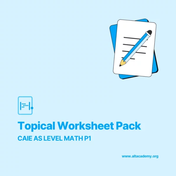 Mathematics AS Topical Worksheet Pack - Alt Academy
