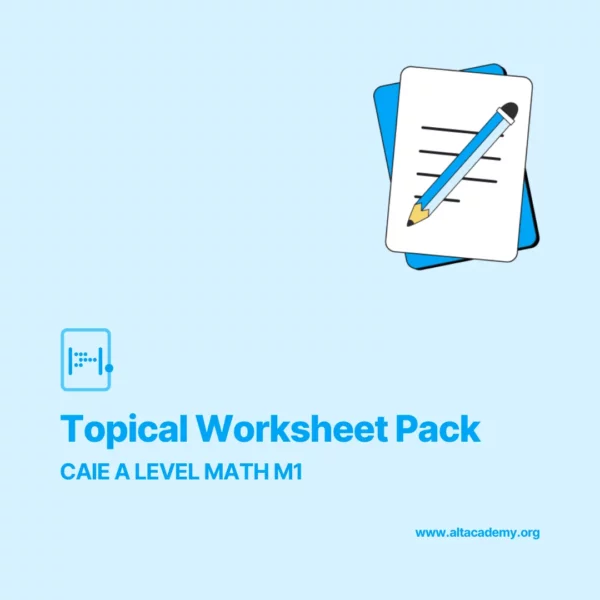 Mathematics A2 Topical Worksheet Pack - Alt Academy