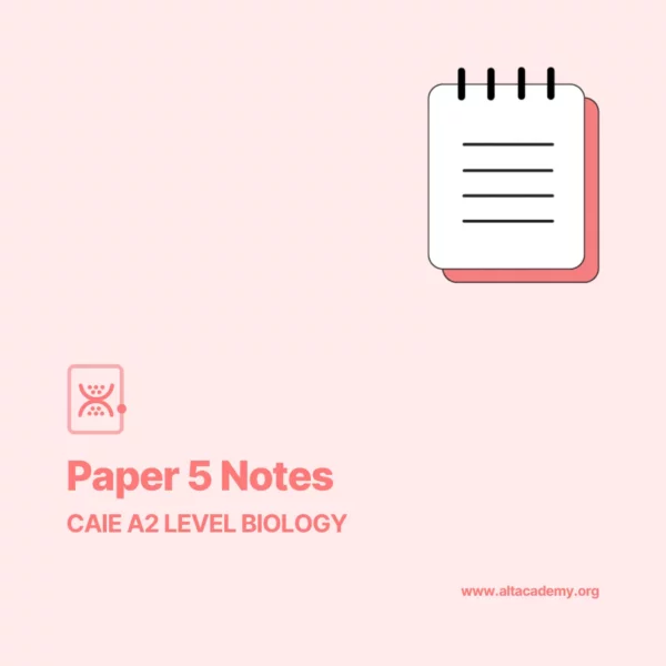 Biology Paper 5 Notes - Alt Academy